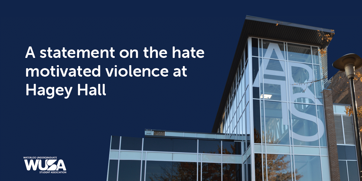 WUSA statement on the hate motivated attack at Hagey Hall – Waterloo ...